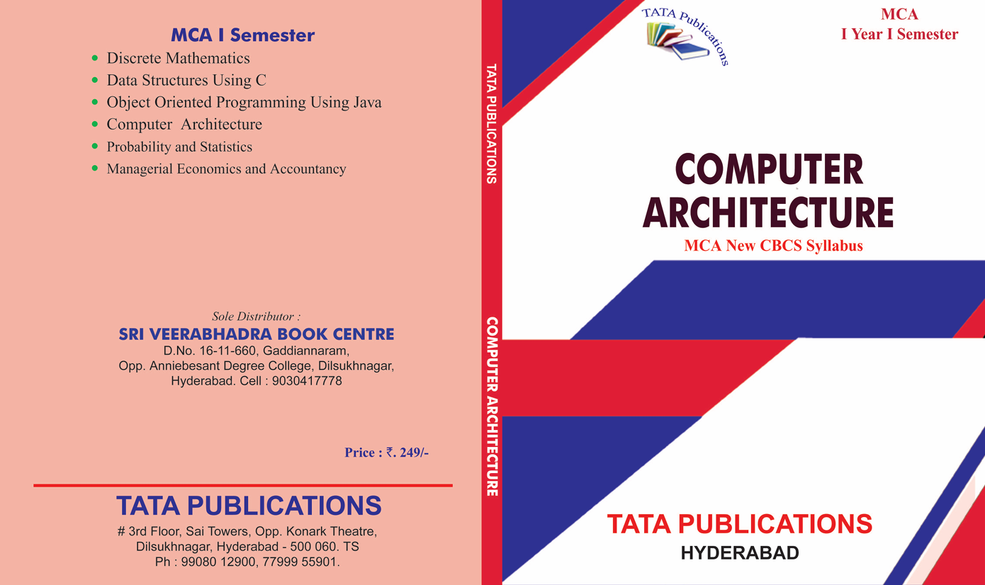 COMPUTER ARCHITECTURE MCA 1st Year 1st Sem E-Book - Tata Publications - Online Bookstore